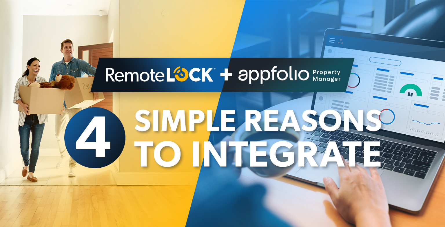 4 Beautifully Simple Reasons to Use Our AppFolio Integration | RemoteLock