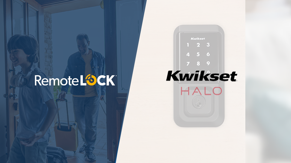 RemoteLock Now Allows Integration With Kwikset Halo to Enhance Vacation Rental Operations ...